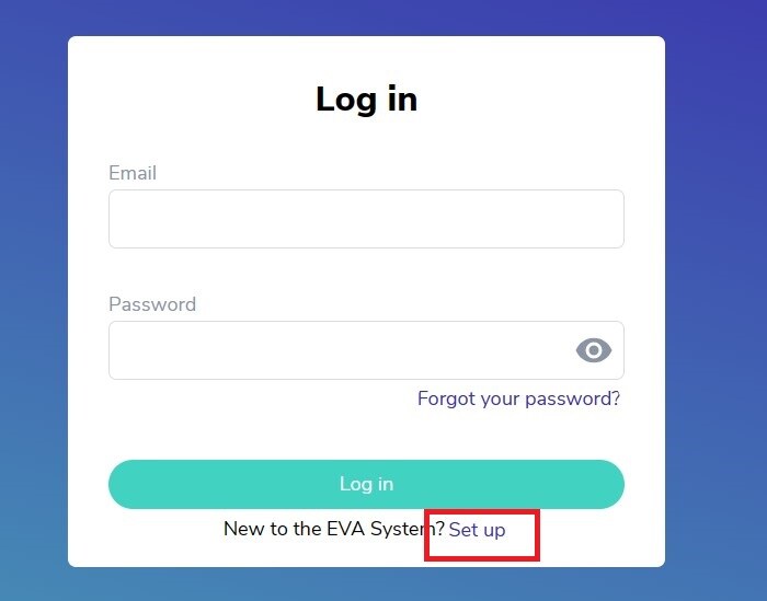 Quick Start - login into the EVA Portal